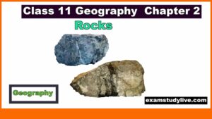 Class 11 Geography Chapter 2 Notes » ExamStudyLive